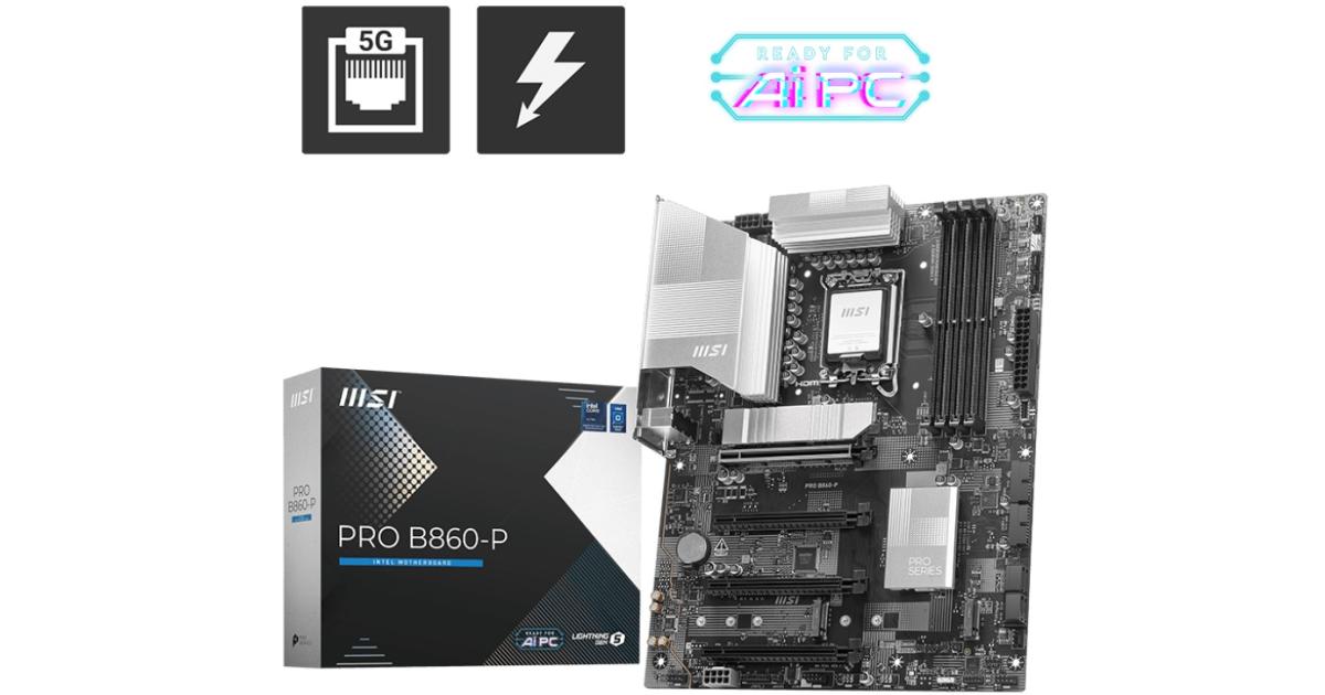 MSI PRO B860-P Intel Core Ultra (Series 2), LGA 1851/DDR5/PCIe 5.0/3xM.2 - ATX Gaming ...